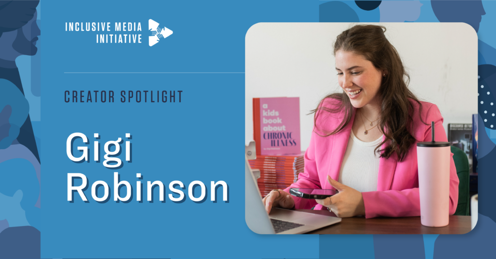 Inclusive Media Initiative Creator Q&A: Gigi Robinson | Pixability